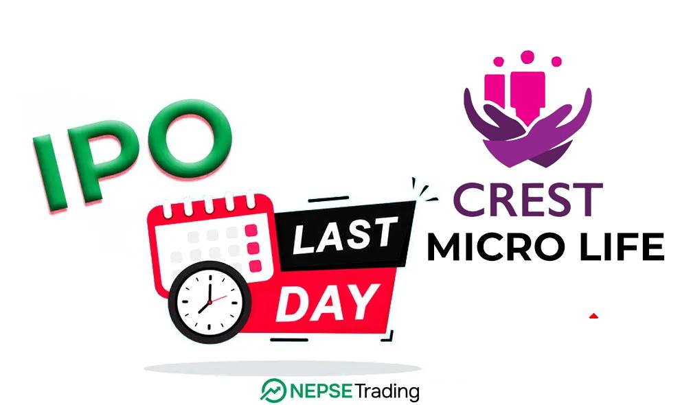 Crest Micro Life Insurance IPO Open Until Tomorrow - NEPSE Trading